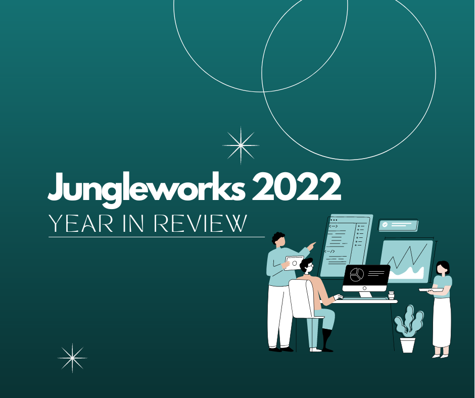 Resumen anual de Jungleworks: 2022 dedicado a los emprendedores locales